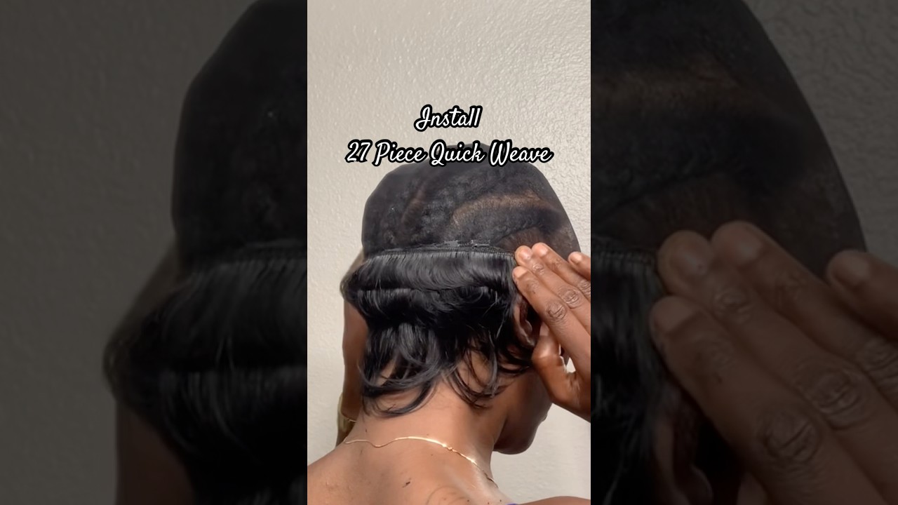 How to Install a 27 Piece Quick Weave ❤️ #shorts #hairstyle #weaves