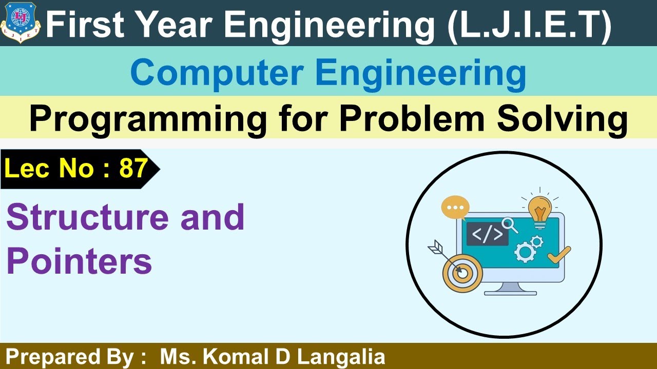 Lec - 87_Structure and Pointers | Programming for problem solving | FY Engineering