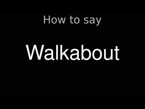 How to Pronounce correctly Walkabout (Movie)