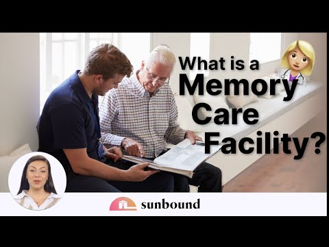 What is a Memory Care Facility?