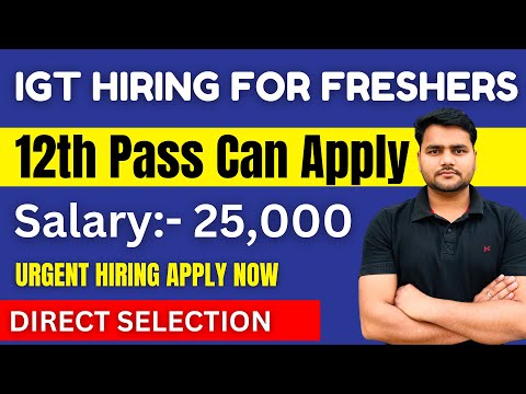 IGT Gurgaon Hiring | IGT International | IGT Hiring For Freshers | IGT Solutions Gurgaon | Jobs