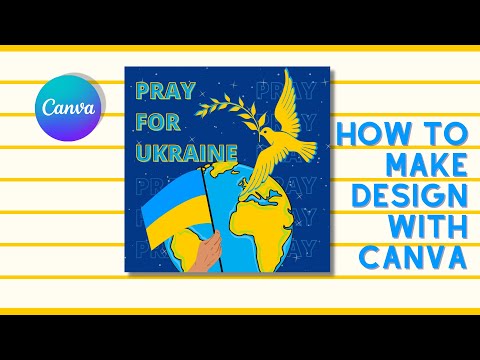 How to make design PRAY for UKRAINE / Canva tutorial