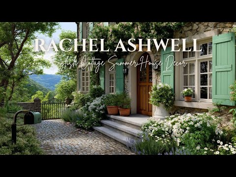 English Cottage Summer House Decor : Rachel Ashwell's Signature Shabby Chic Style