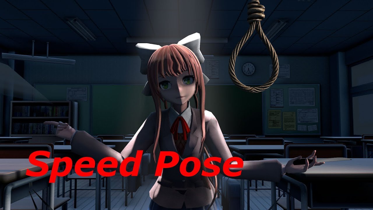 {Speed Pose} Monika [Ep 14]