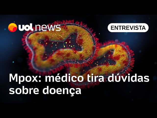 Mpox: o que está diferente, o que se sabe e o que não se sabe sobre o vírus