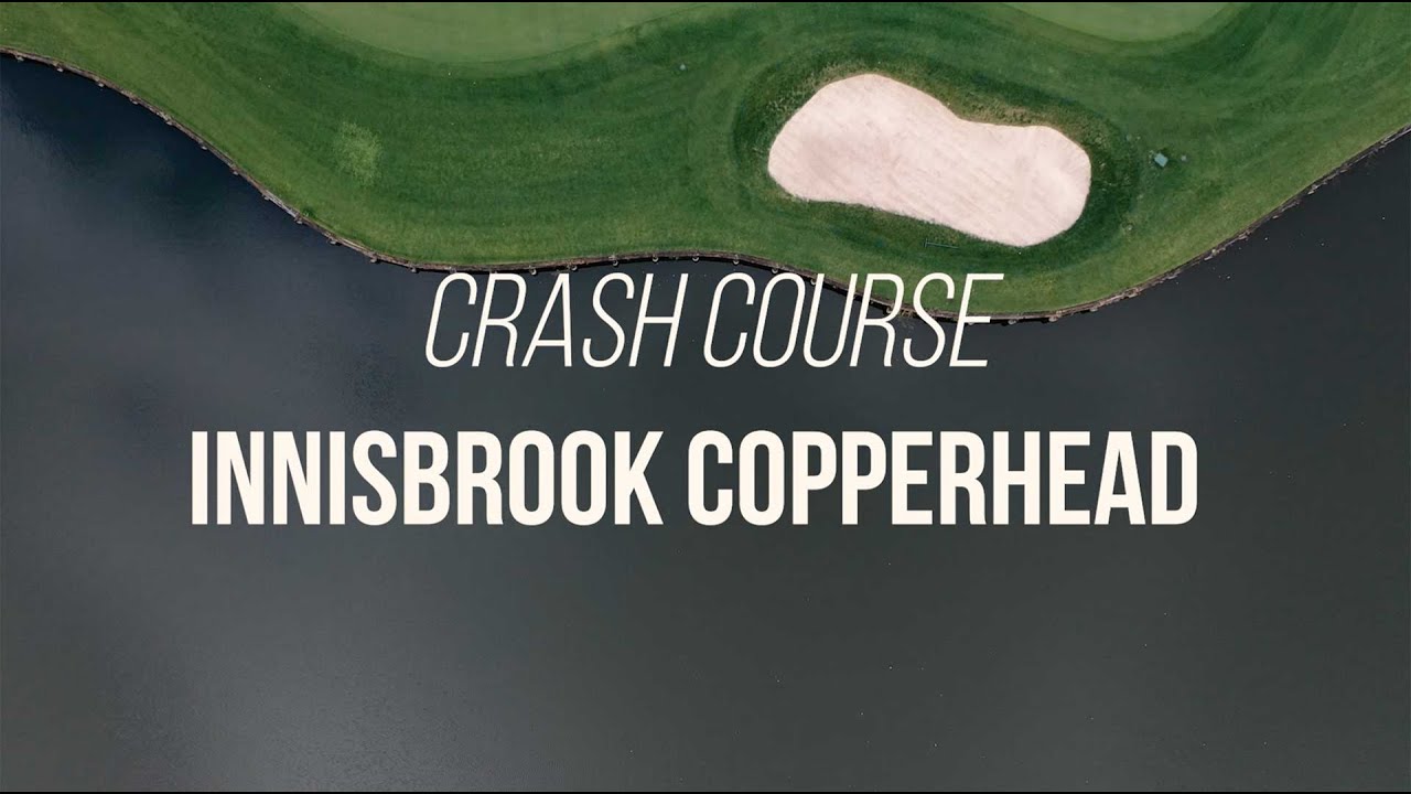 NLU Crash Course: Innisbrook (Copperhead Course)