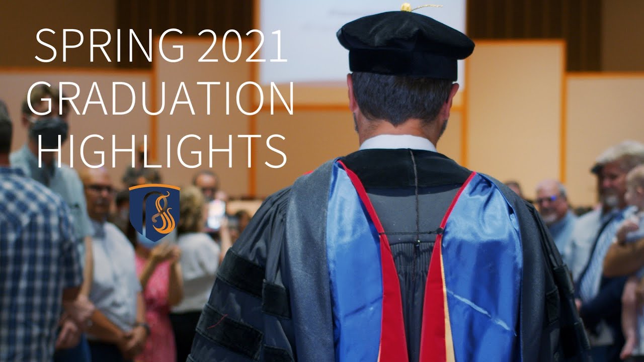 Spring 2021 Graduation Highlight Reel