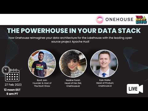 The Powerhouse in your Data Stack with Onehouse team