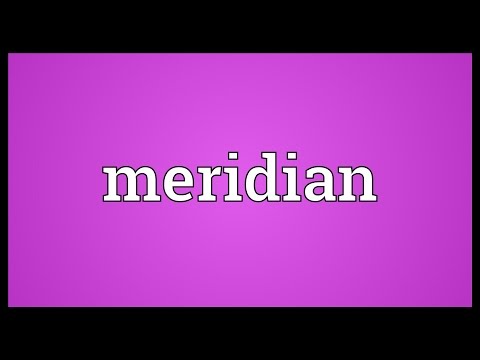 Meridian Meaning