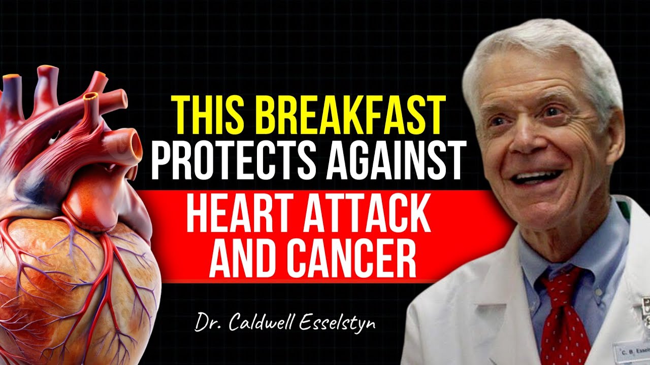 91-year-old surgeon: ONLY THIS Breakfast Prevents Heart Attack and Cancer (Dr. Caldwell Esselstyn)