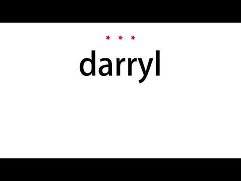 How to pronounce darryl - Vocab Today
