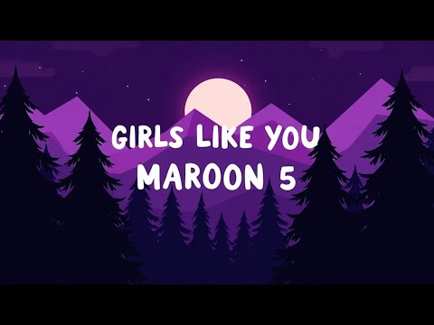 Girls Like You – Maroon 5 | Lyric Video Synced to Studio Performance