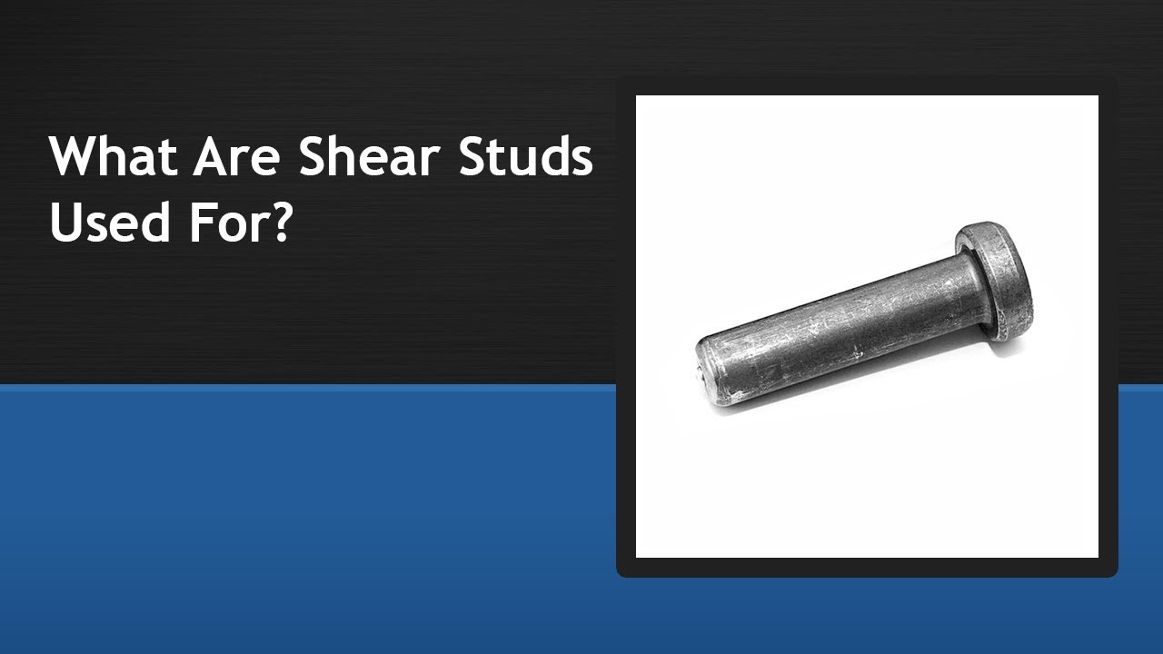 What Are Shear Studs Used For