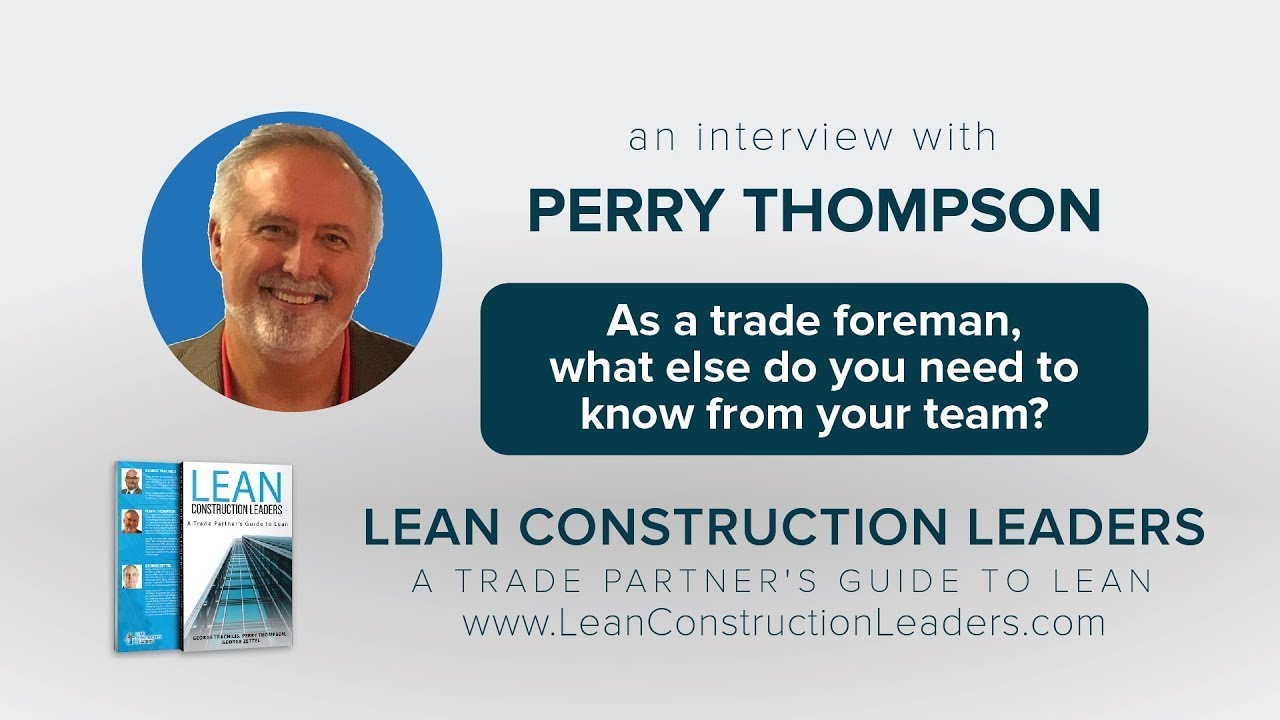 PERRY THOMPSON – Lean Construction Leaders