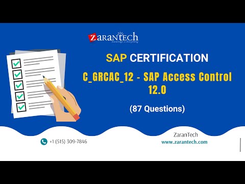C_GRCAC_12 - SAP Access Control 12.0 (87 Questions) | ZaranTech DotCom