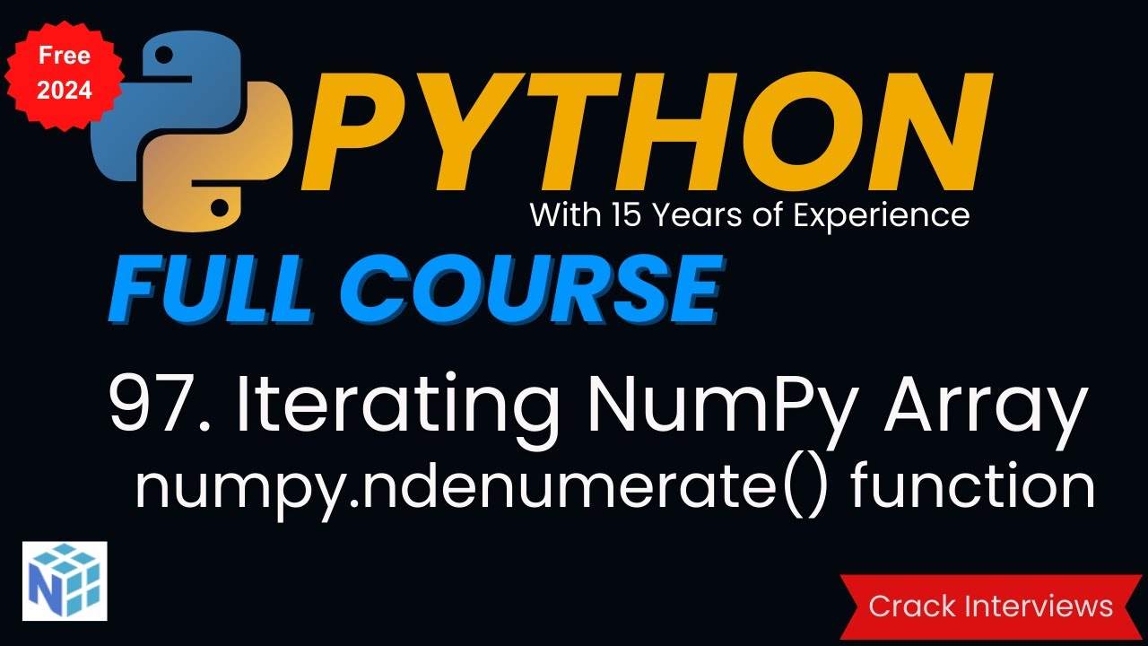 NumPy Array Iterating | NumPy ndenumerate | NumPy Tutorial in Python
