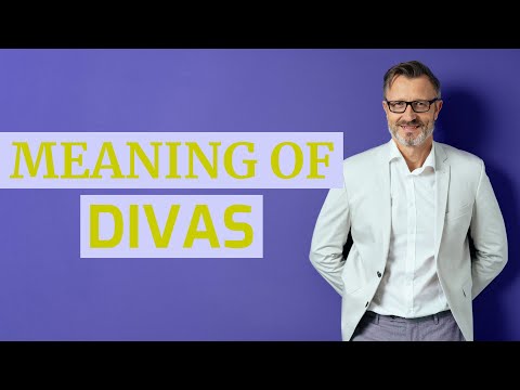 Divas | Definition of divas 📖