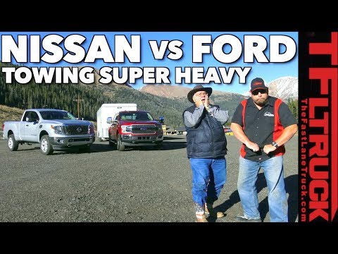 2018 Ford F150 or Nissan Titan XD? Towing 11,000 lbs on the Super Ike!