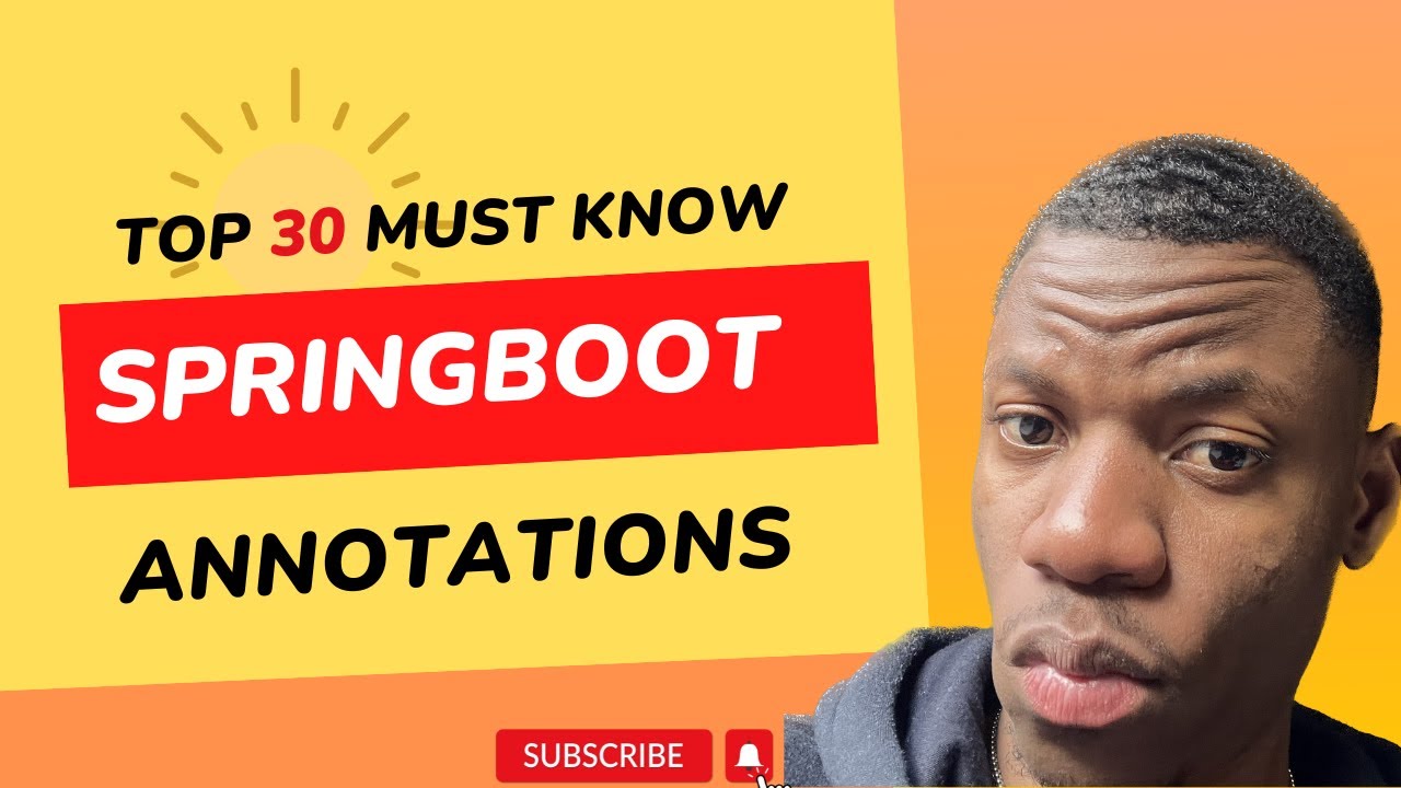 30 Must Know annotations for every SpringBoot Developer