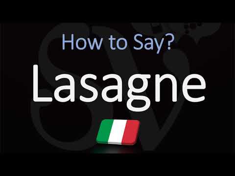 How to Pronounce Lasagne? (CORRECTLY)