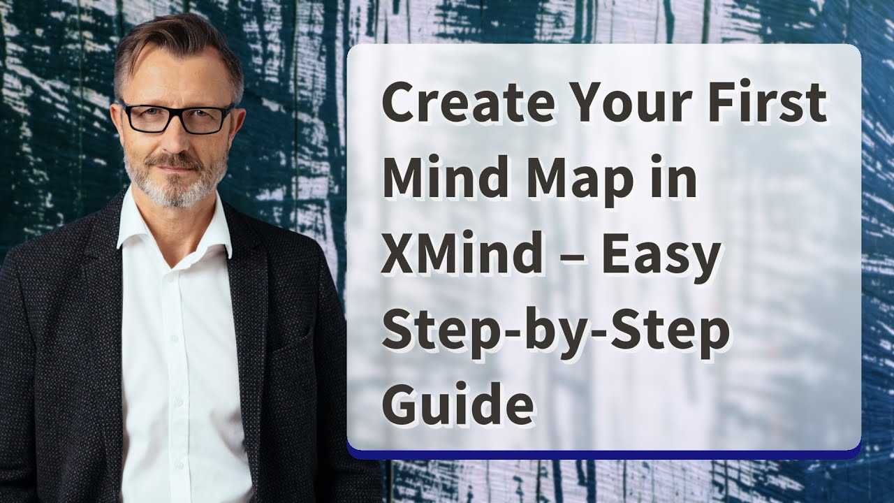 Create Your First Mind Map in XMind – Easy Step-by-Step Guide