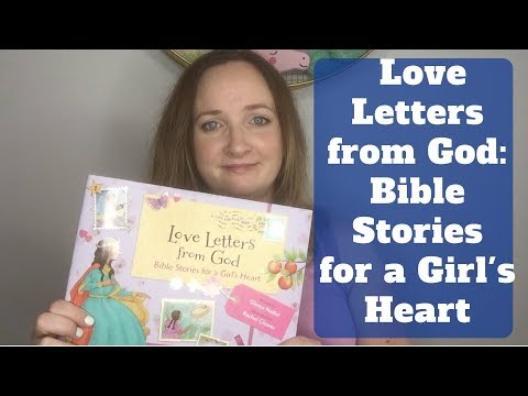 Love Letters from God: Bible Stories for a Girl's Heart Book Review