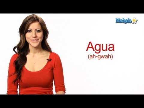 How to Say "Water" in Spanish