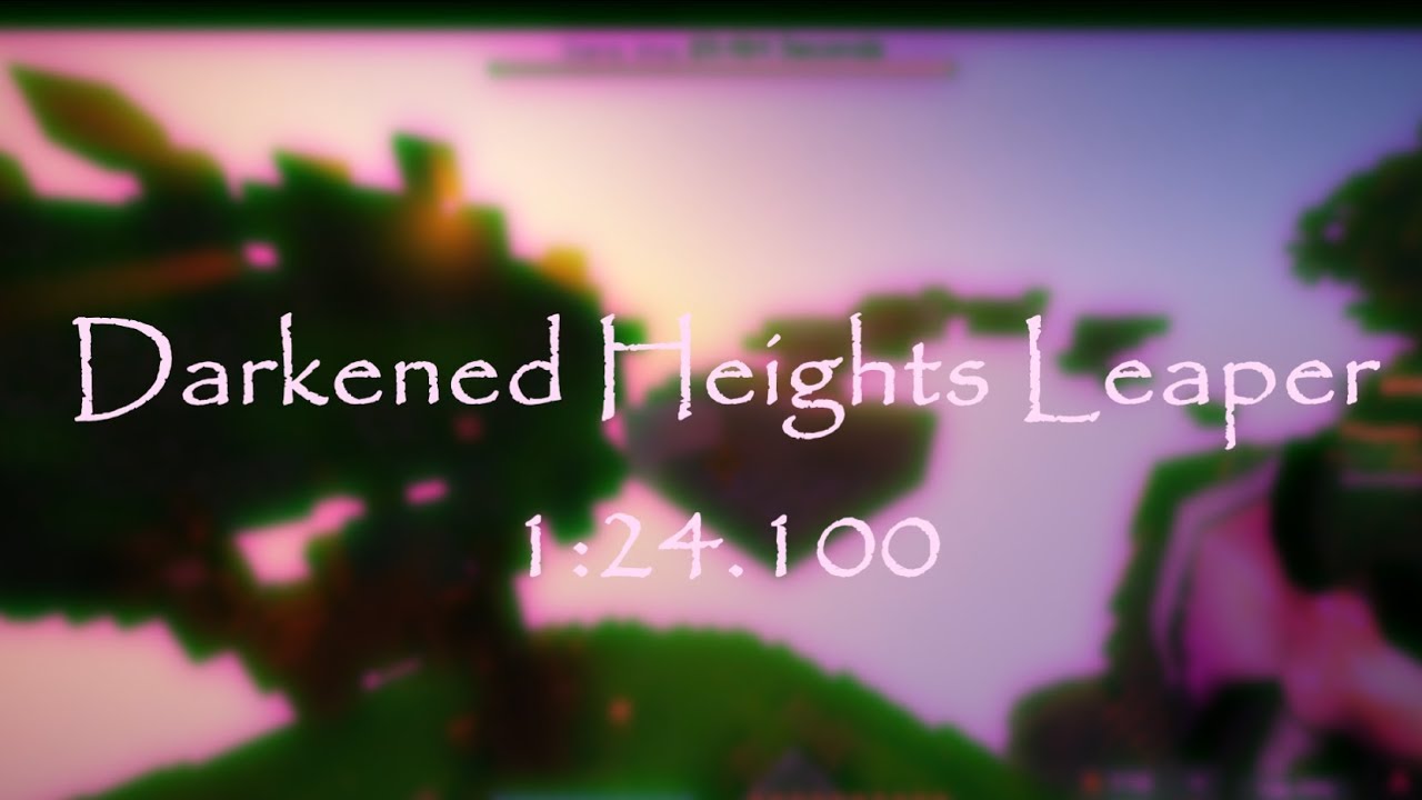 Darkened Heights Leaper - 1:24.100 (Dragon Escape Speedrun)