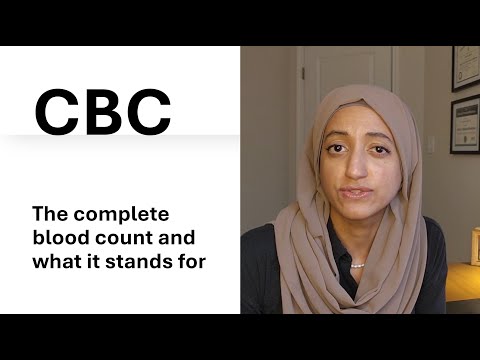 CBC - The Complete Blood Count