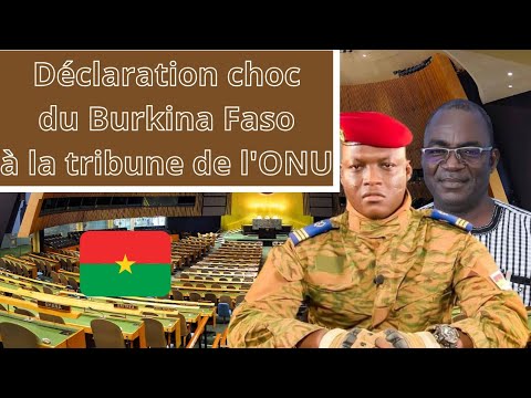 Même l'ONU risque de ne pas échapper à un coup d'état. Declaration du Burkina à l'ONU
