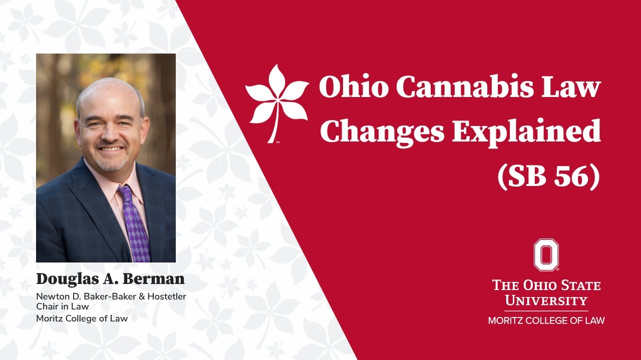 Ohio Cannabis Law Changes Explained (SB 56)