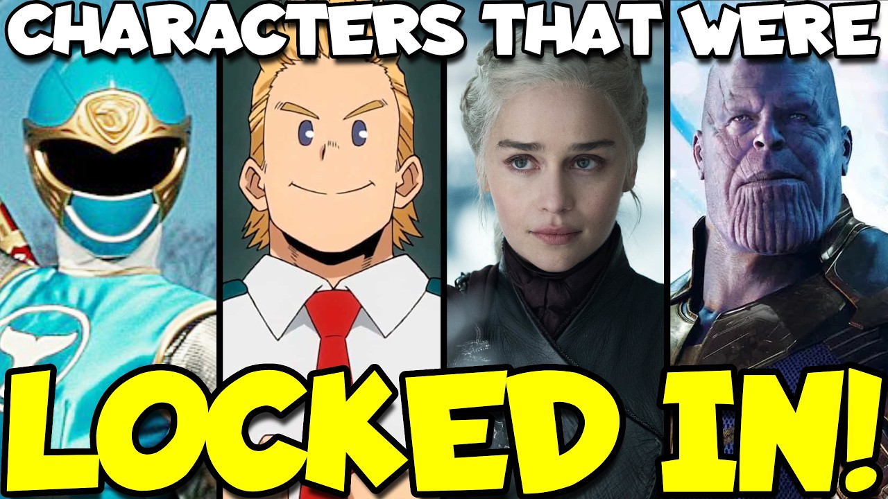 Characters that were LOCKED IN