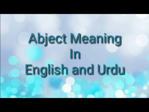 Abject Meaning In English And Urdu