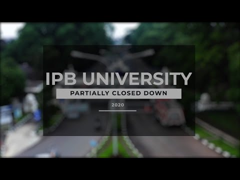 IPB University Partially Closed Down 2020