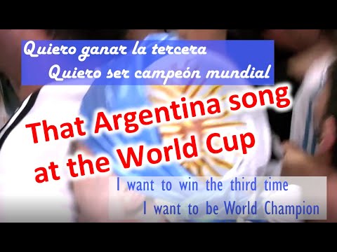The Argentina World Cup song with English subtitles
