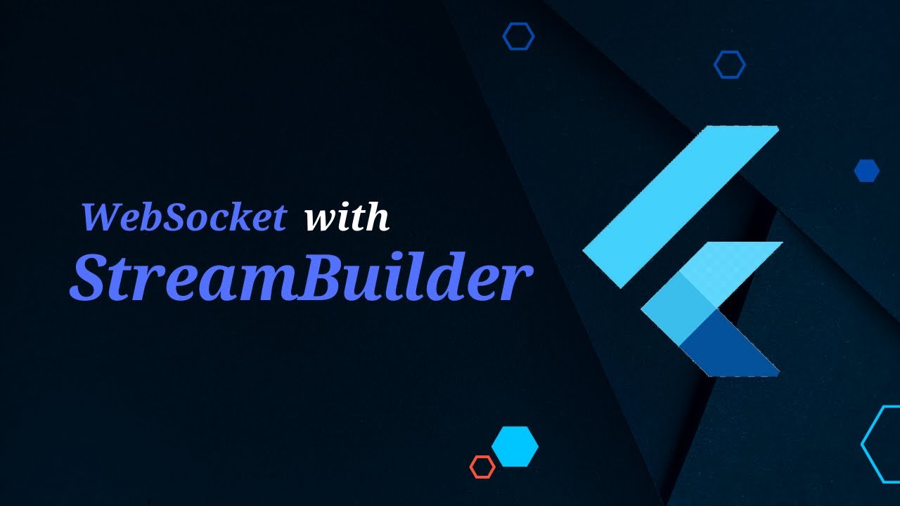 StreamBuilder with WebSocket in Flutter | Flutter Complete Tutorial | Part 29
