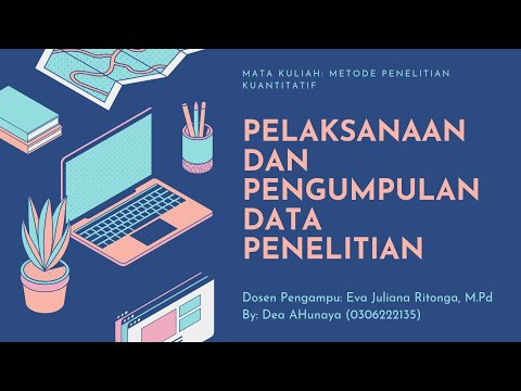 Pelaksanaan & Pengumpulan Data Penelitian Kuantitatif | Panduan Lengkap utk Mahasiswa & Pemula|