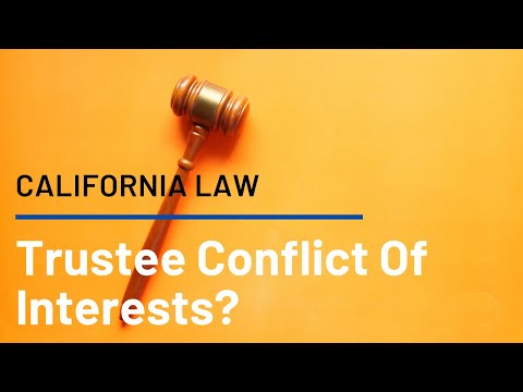 Breach of Fiduciary Duty-Removal Because of Trustee Conflict of Interest