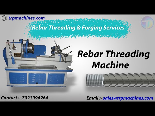 Rebar Threading Machine - Pipe Threading Machine / Rebar Threading ...