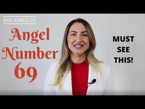 69 ANGEL NUMBER *Must See This*