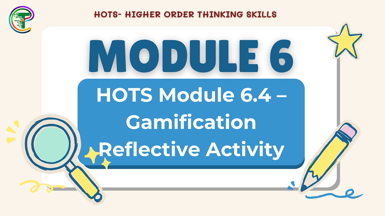 HOTS Module 6.3 Reflective Activity | Complete Answers | 100% Correct Solution | Module 6