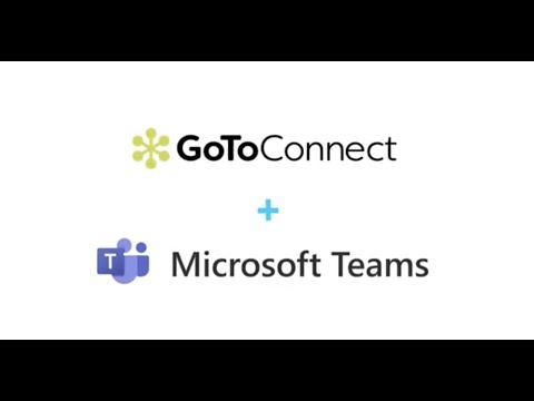 GoToConnect & Microsoft Teams = The Perfect Pairing | 17s