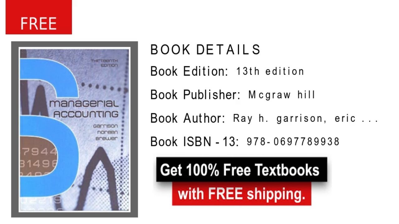 Managerial Accounting - 13th Edition by Ray H. Garrison, Eric W. Noreen, Peter C. Brewer