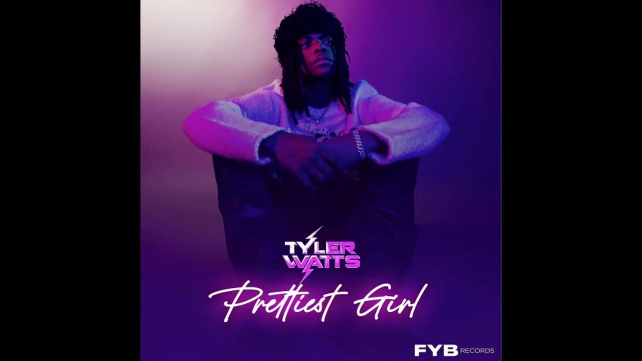 PRETTIEST GIRL by Tyler Watts from USA | Popnable