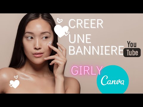 Comment creer ta bannière Youtube en 4 minutes
