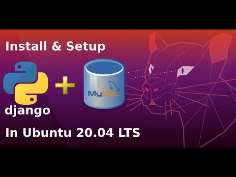Install Python & Django with MySQL Database in ubuntu 20.04 LTS
