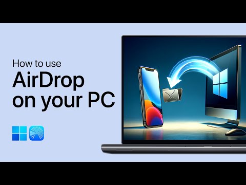 How To Use AirDrop on Windows PC - Tutorial