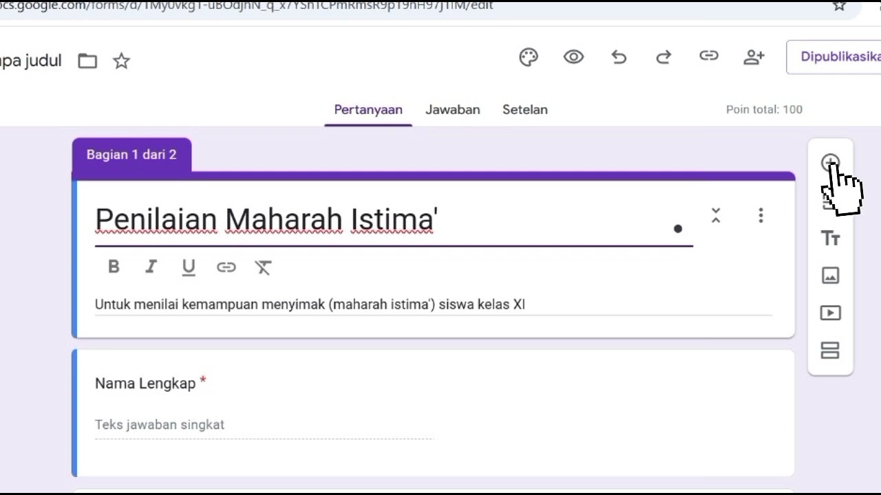  Media Penilaian Google Form untuk Menilai Maharah Istima' (Keterampilan Menyimak) Siswa Kelas XI