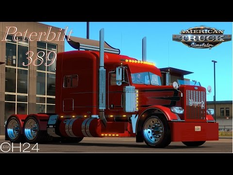 ATS Mods - Peterbilt 389 Custom - American Truck Simulator