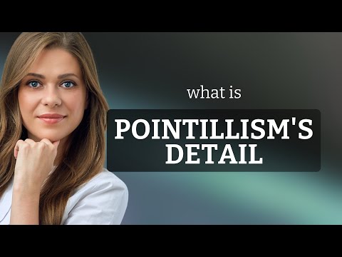Unveiling the Intricacies: The Essence of Pointillism's Detail